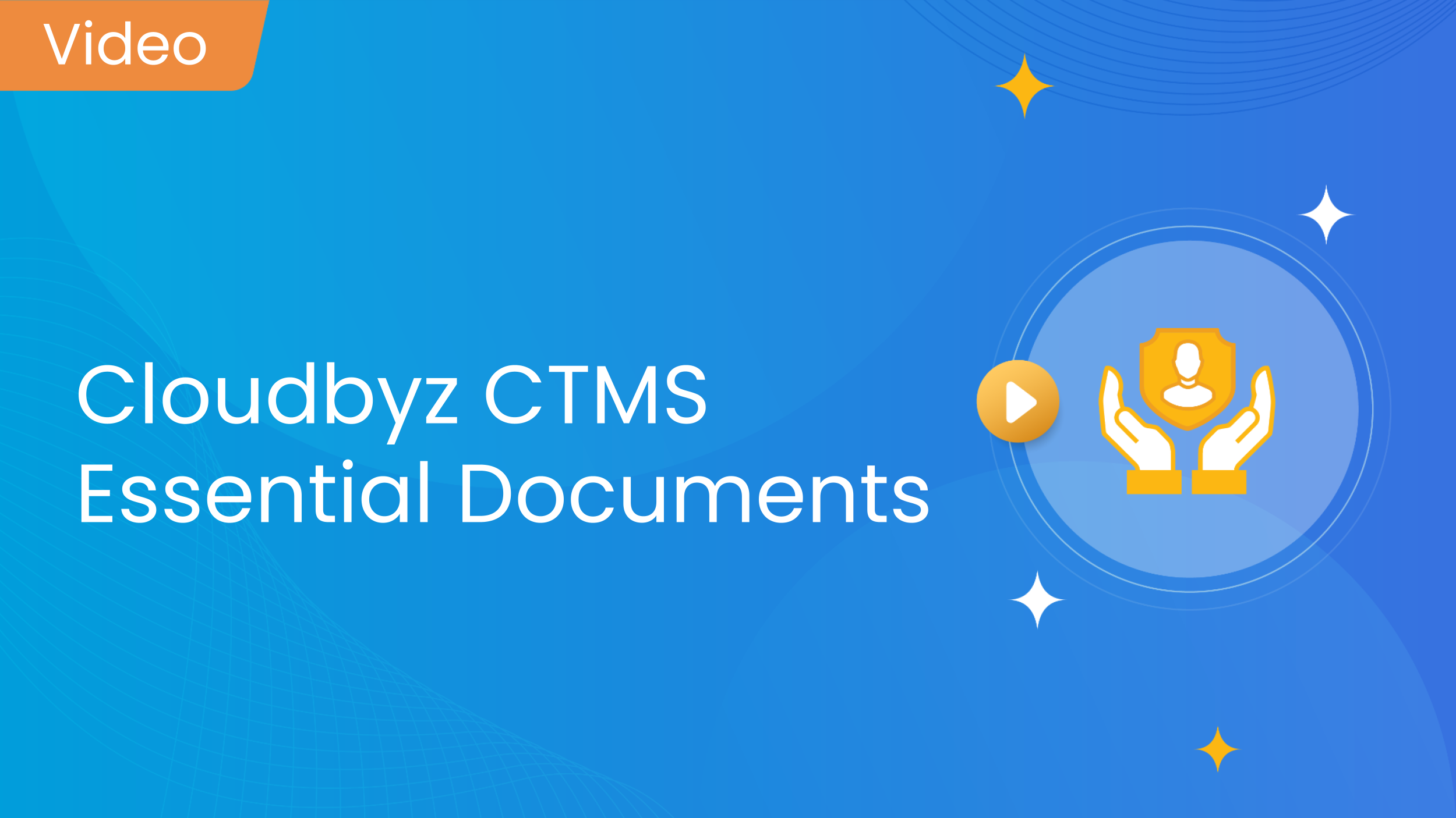 Cloudbyz CTMS Essential Documents