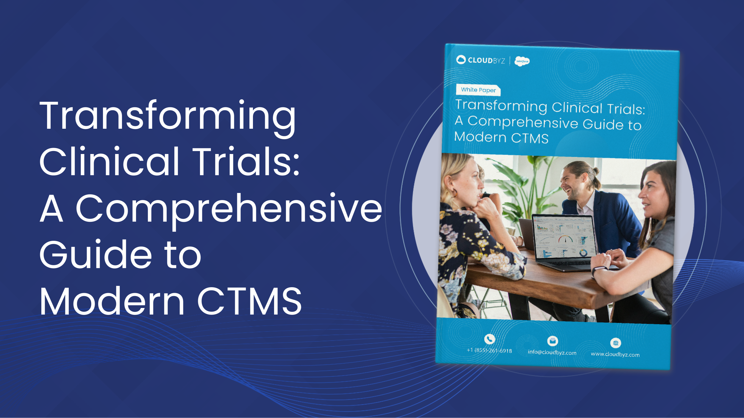 Transforming Clinical Trials: A Comprehensive Guide to Modern CTMS